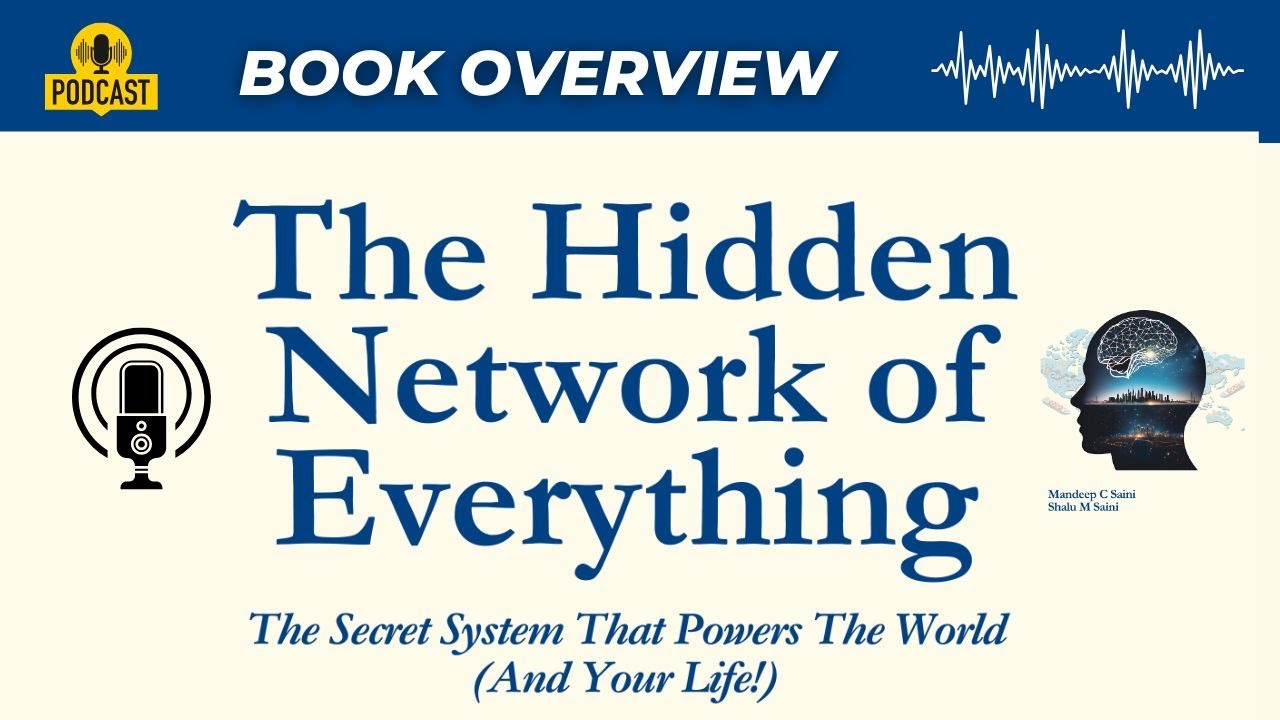 The Hidden Network of Everything: The Secret System That Powers The ...