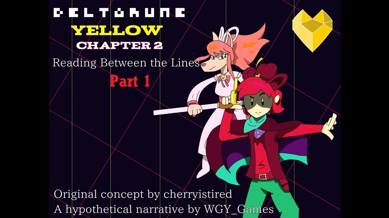 Deltarune Yellow Chapter 2- Reading Between the Lines (Part 1) - YouTube