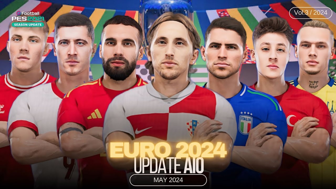 UEFA Euro 2024 Pes 2021 & Football Life 2024 Update Kits & Squad (with ...