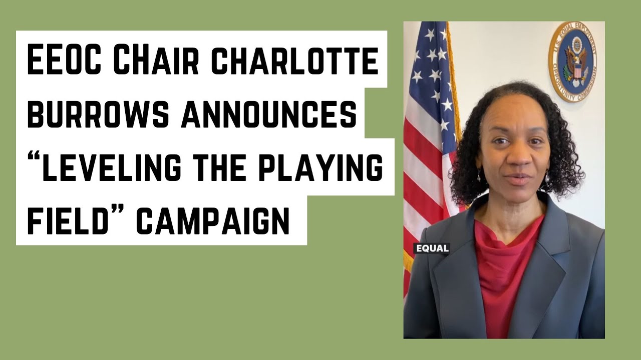 EEOC Chair Charlotte A. Burrows announces “Level the Paying Field ...