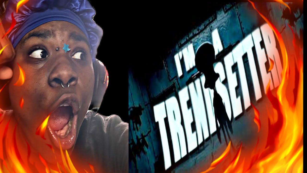 HES BACK| Glorb- Trendsetter (REACTION) - YouTube