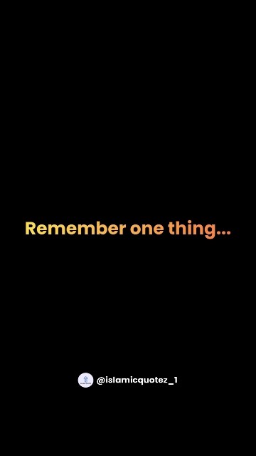 Remember one thing #shorts #islamic - YouTube