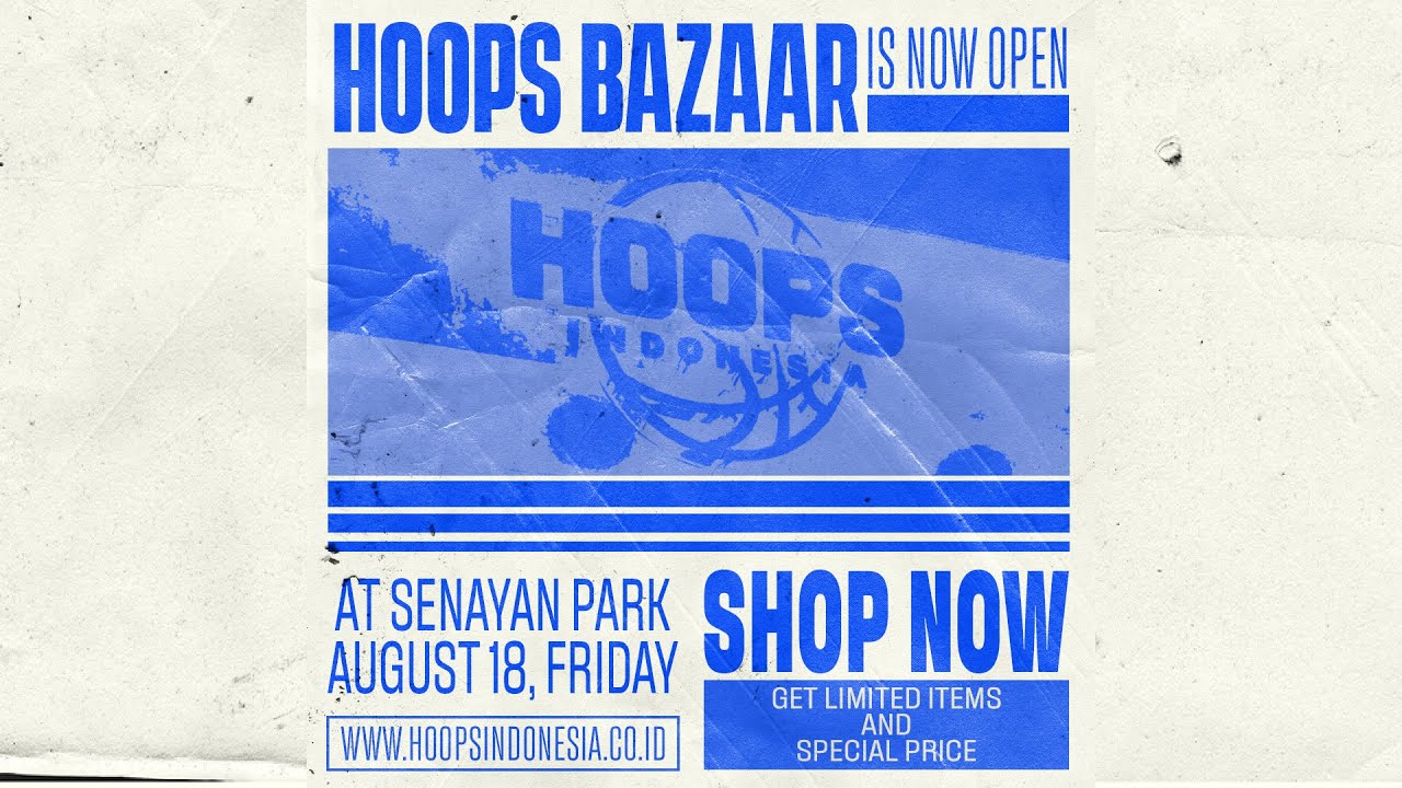 Sale up to 70% 🙌🏻 Hoops Indonesia Bazaar is NOW STILL OPEN 🙌🏻 - YouTube