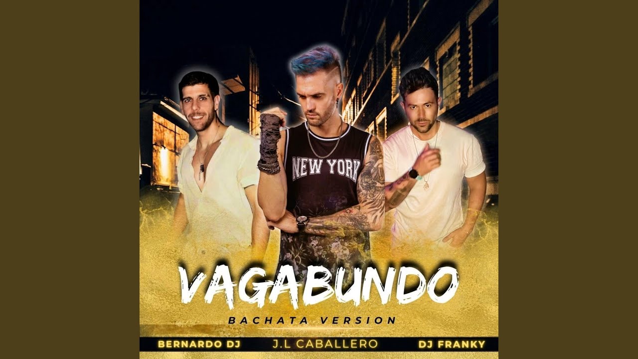 Vagabundo (Bachata Version) - YouTube Music