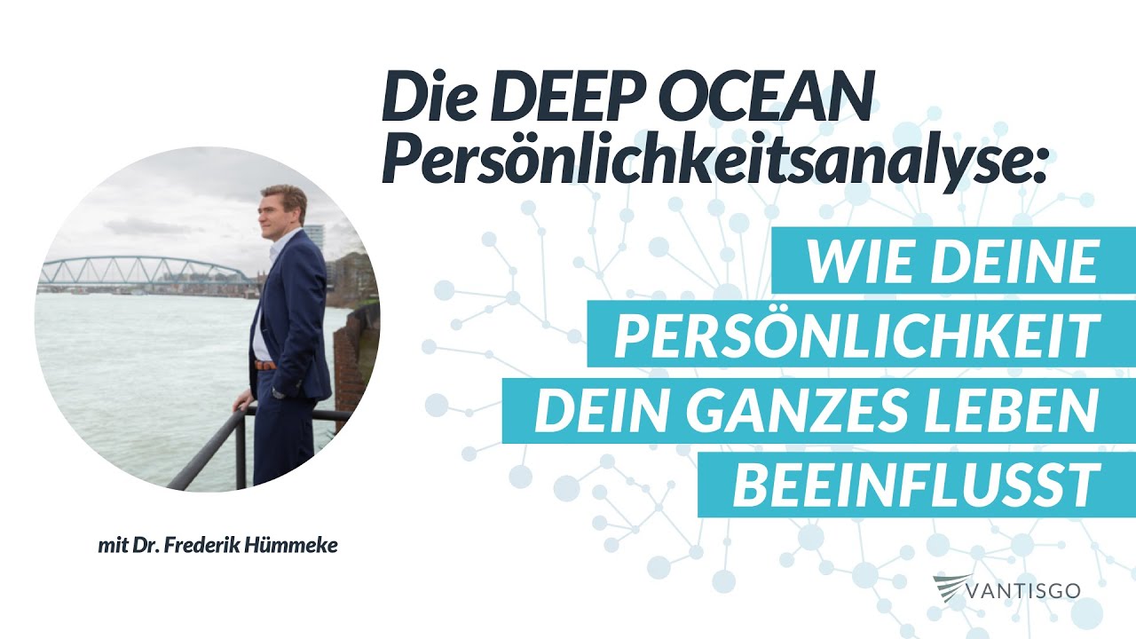 DEEP OCEAN Persönlichkeitsanalyse: Wie deine Persönlichkeit alle ...