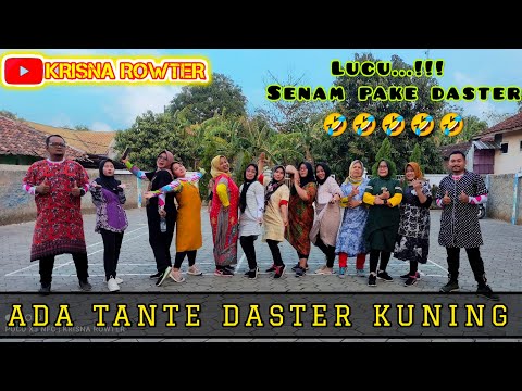 HALLO TANTE DASTER KUNING // SENAM DASTERAN // KUBANG GADING #krisnarowter #jogedasyik #senamkreasi