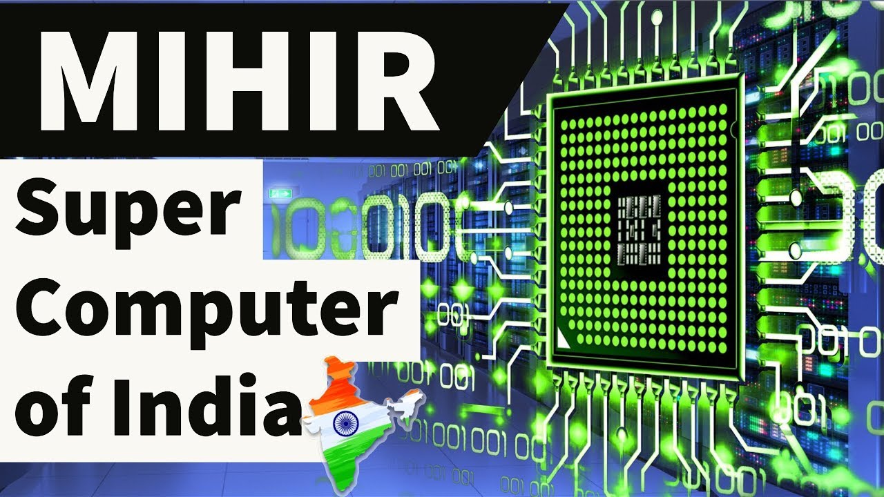 MIHIR Super Computer of India - High performance computer system - Current Affairs 2018 ...