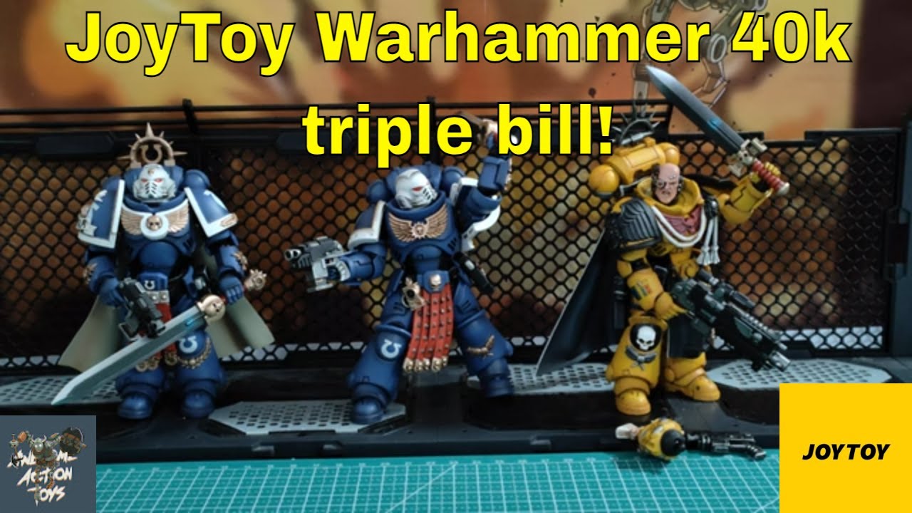 JoyToy Warhammer 40k triple bill review Ultramarines & Imperial Fists ...