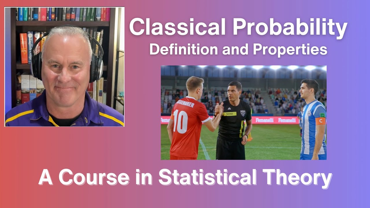 Classical Probability: Definitions and Properties - YouTube