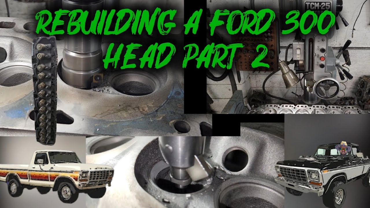 Rebuilding A Ford 300 Head Part 2. #ford #engine #educational #repair # ...