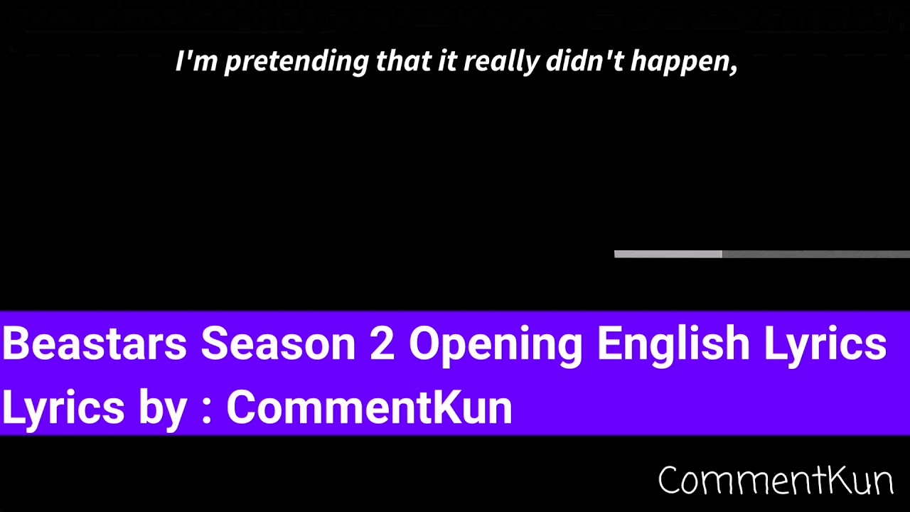 Beastars Season 2 Opening English Lyrics(Official Version) - YouTube