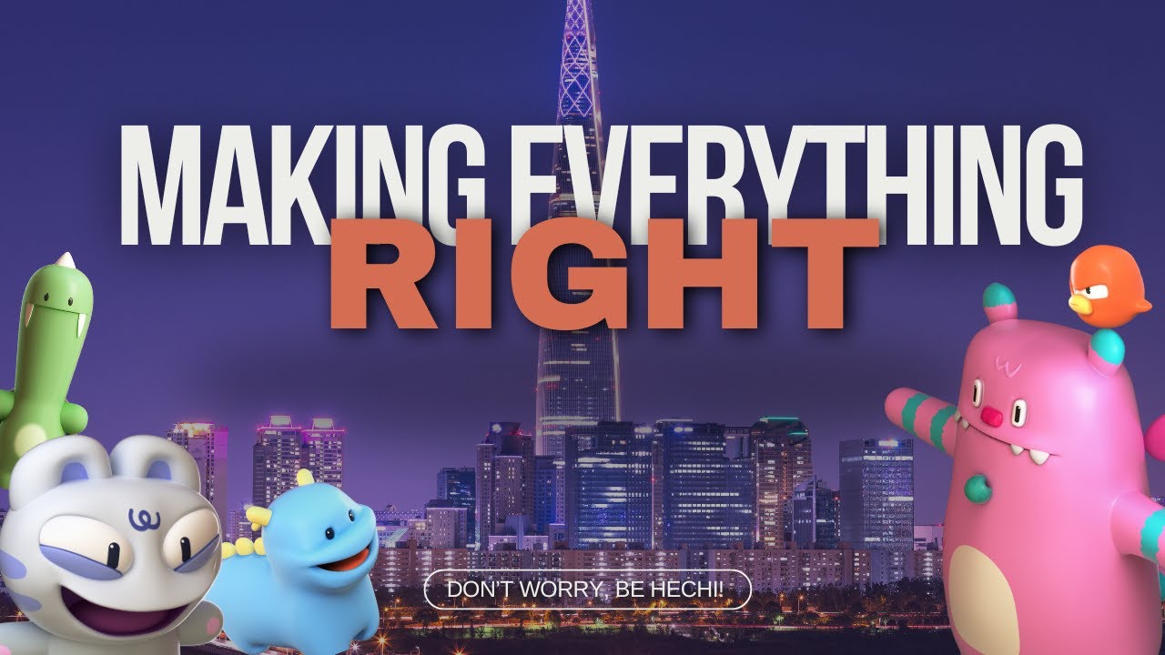 MAKING EVERYTHING RIGHT (DON'T WORRY, BE HECHI!) | HECHI AND SOUL ...