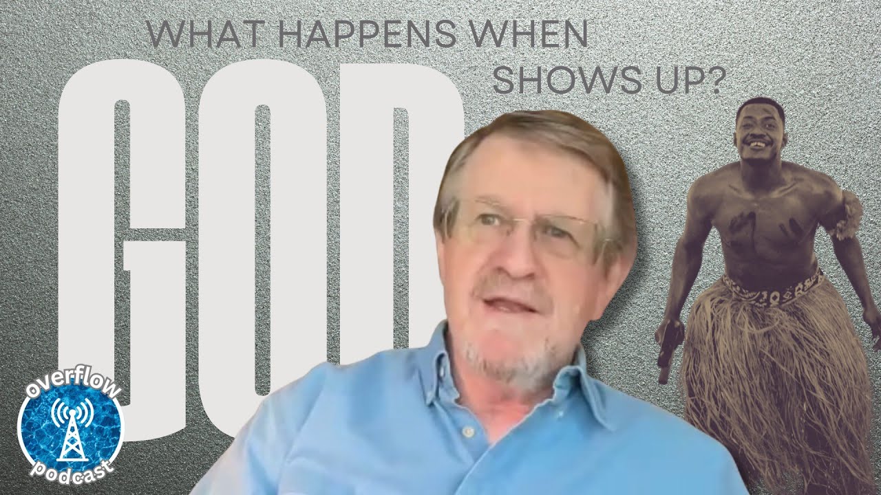 When God Shows Up | George Otis Jr | Overflow Podcast #2 - YouTube
