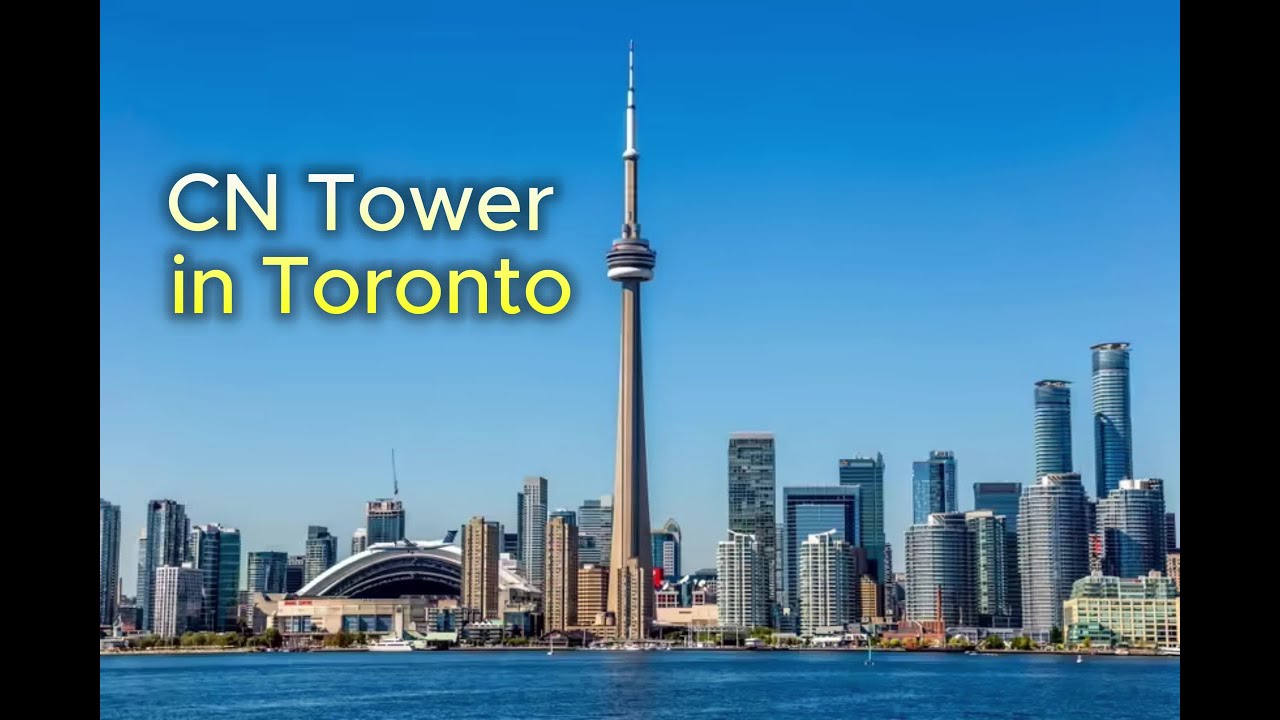 CN Tower the most iconic feature of Toronto , ON , Canada | 4K 2024 ...