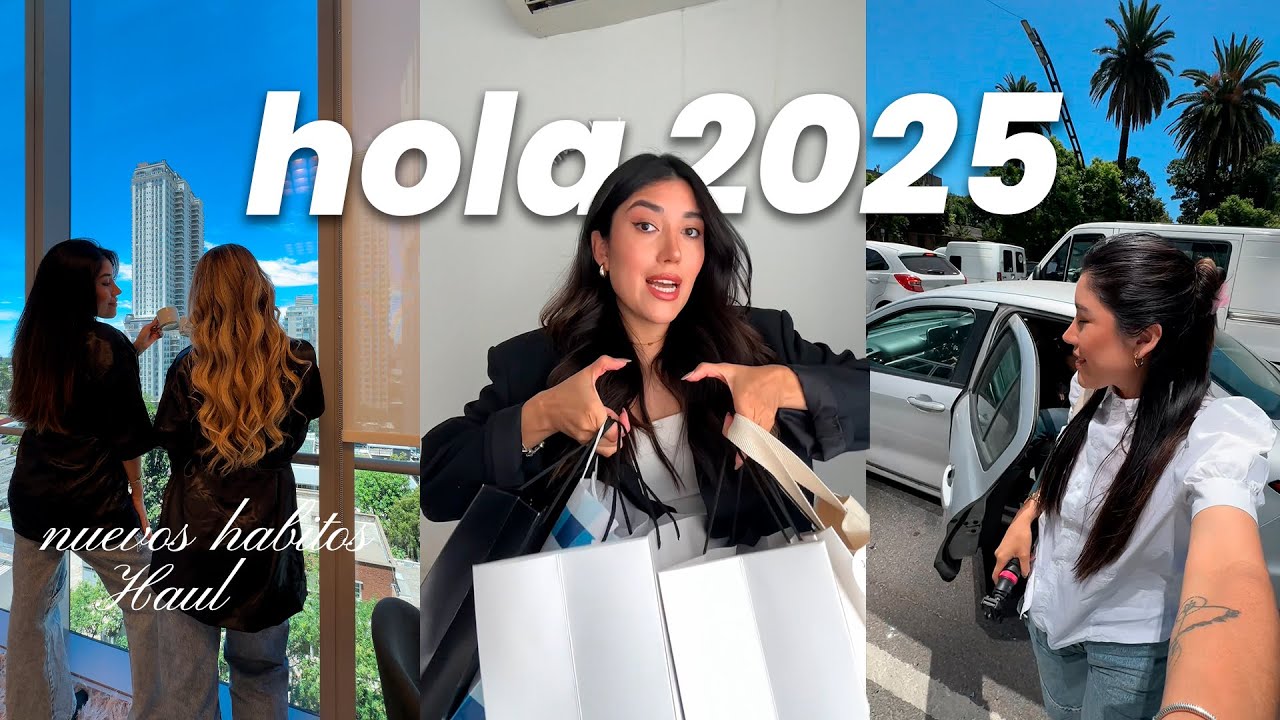 HOLA 2025: Empezando nuevos hábitos + HAUL. - YouTube