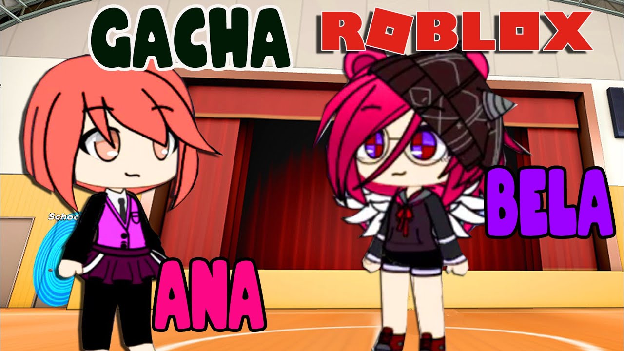 Roblox - Ana & Bela, VIRAMOS GACHA no ROBLOX! (Gacha Online) - YouTube