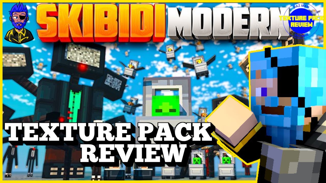 Daz Man Reviews Skibidi Modern Textures Texture Pack In Minecraft ...