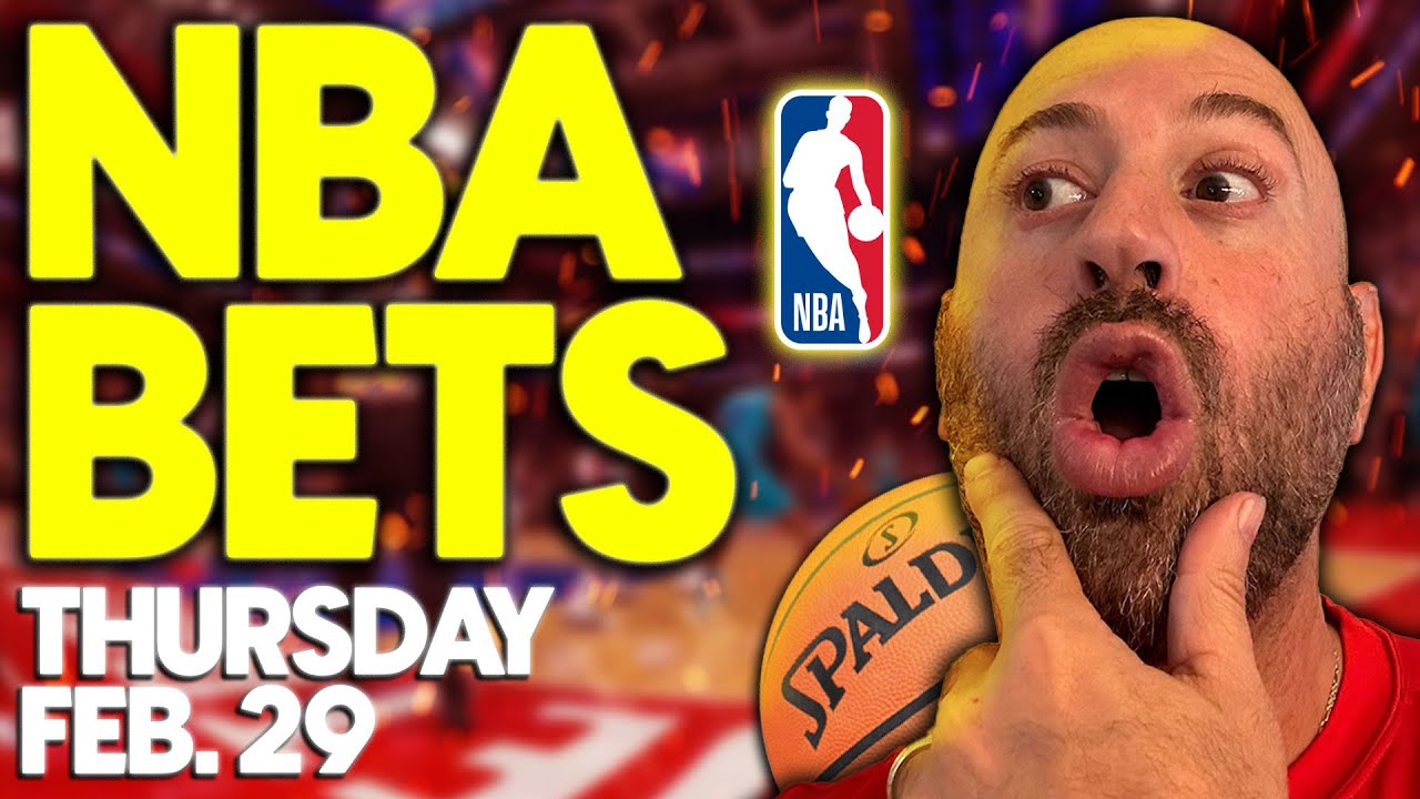 Best NBA Bets, Picks & Predictions Today (2/29/24) | (JUST HIT +339 ...