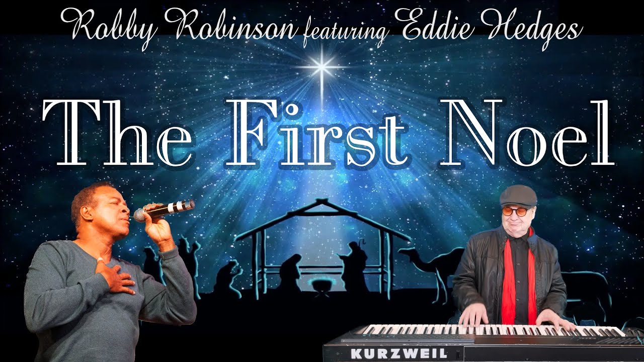 THE FIRST NOEL Robby Robinson featuring Eddie Hedges - YouTube