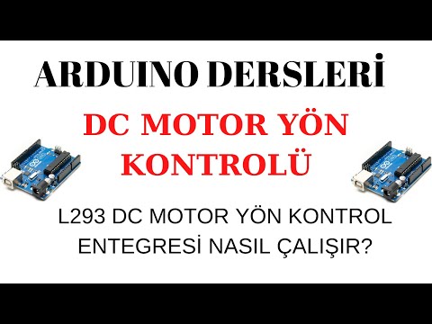Arduino L293 Entegresi ile DC Motor Yön Kontrolü