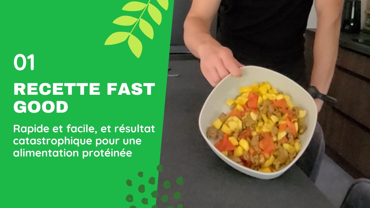 Recette Fast Good - Rapide et sain - YouTube