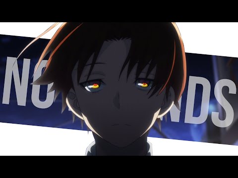 『AMV』『Classroom of the Elite』♪【No Friends】 ♪