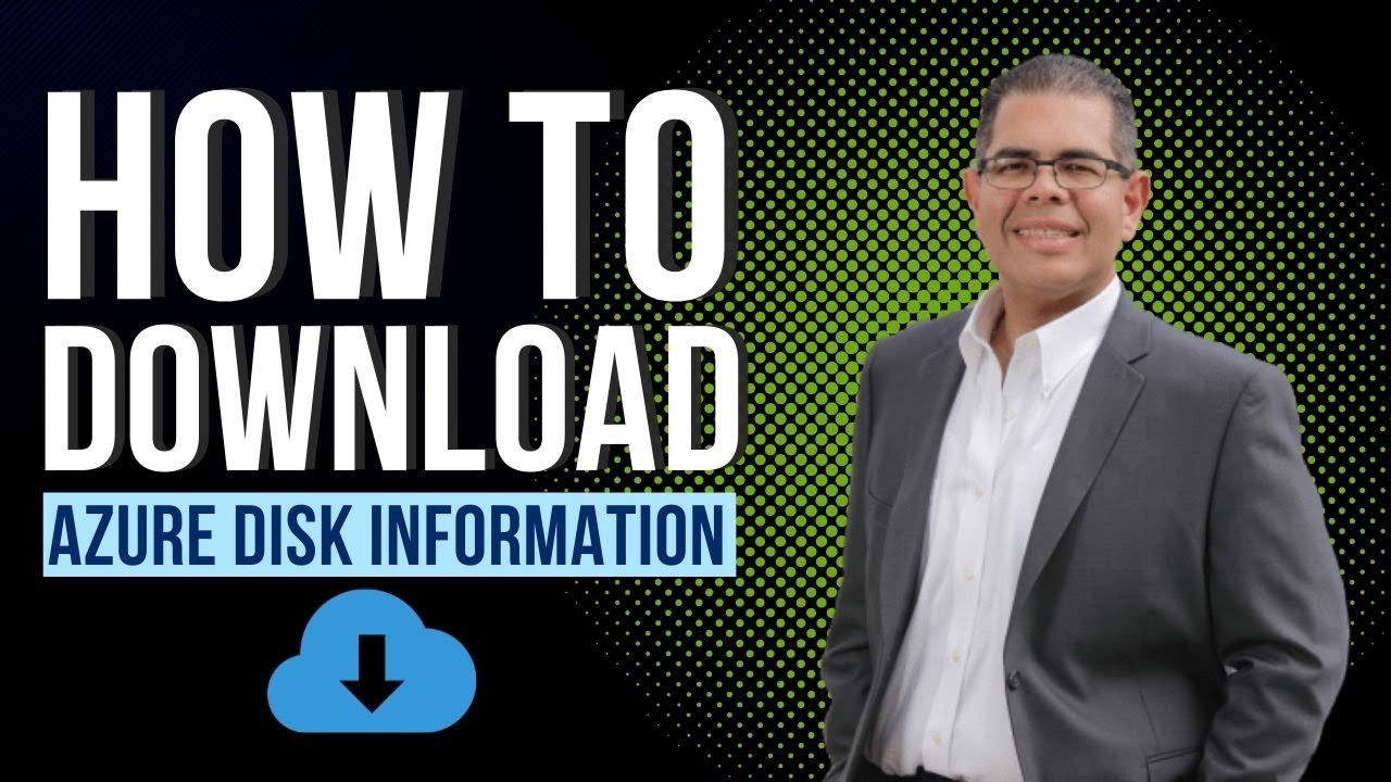 How To Download Azure Disk Information - YouTube