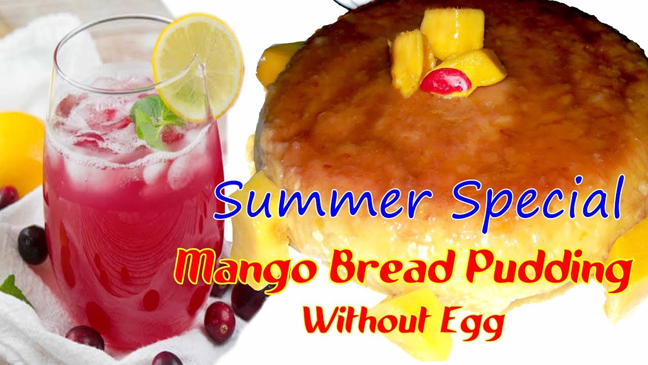 Eggless Mango Bread Pudding Without Oven| Caramel Bread Pudding - YouTube