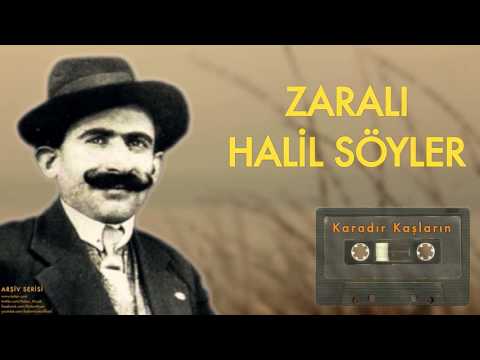 Zaralı Halil Söyler - Karadır Kaşların [ Arşiv Serisi © 2002 Kalan Müzik ]