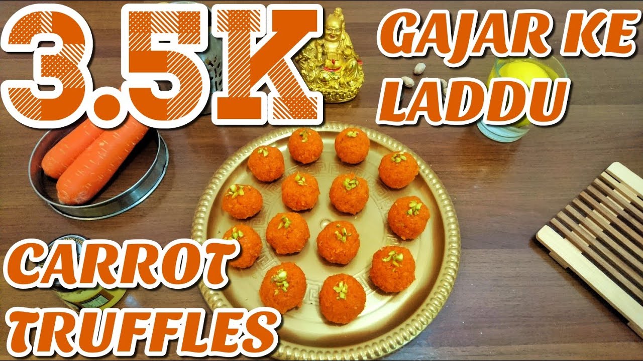 CARROT TRUFFLES/GAJAR KE LADDU\ Indian Mitai Recipes\गाजर के लड्डू ...