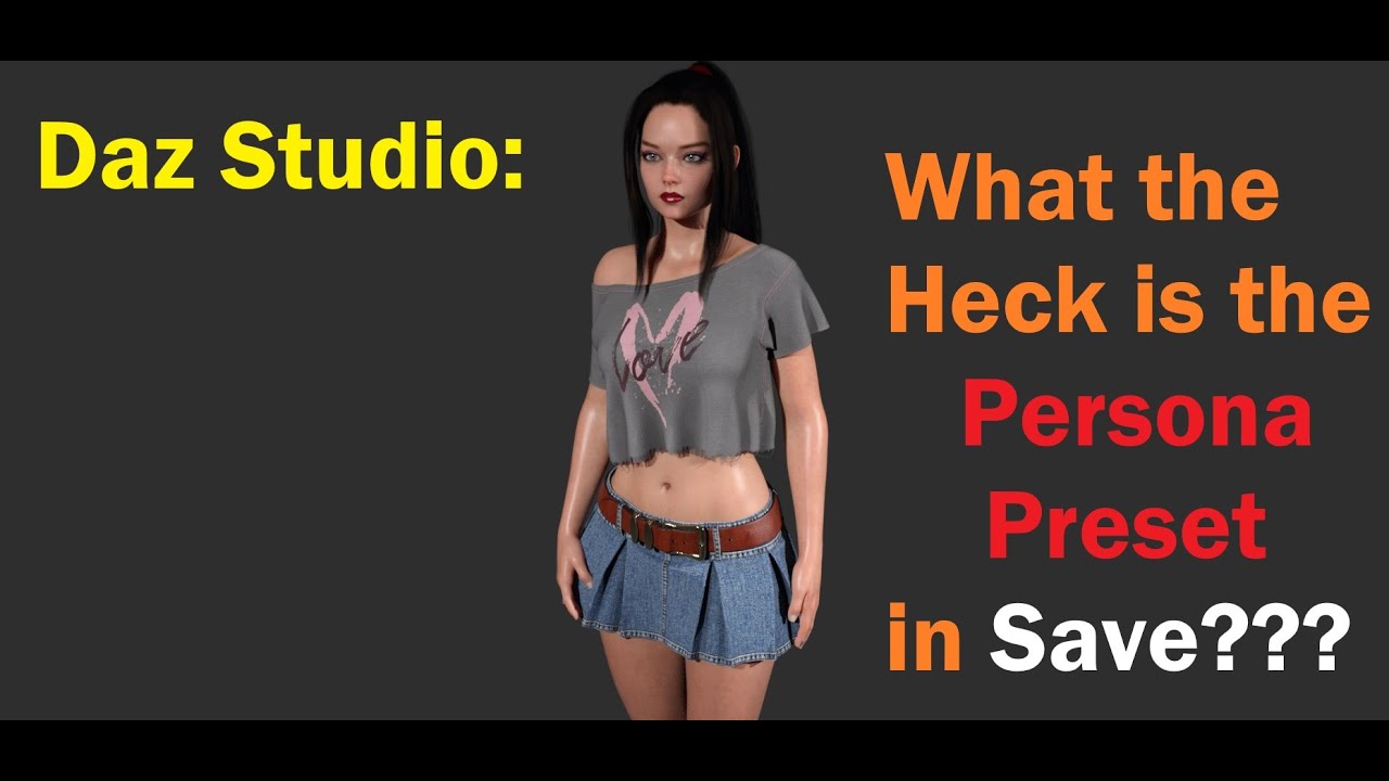 Daz Studio Persona Preset Saving - YouTube