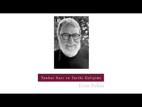 AYIN SAZI: TANBUR | Tanbur sazı ve tarihi gelişimi - Ersu Pekin