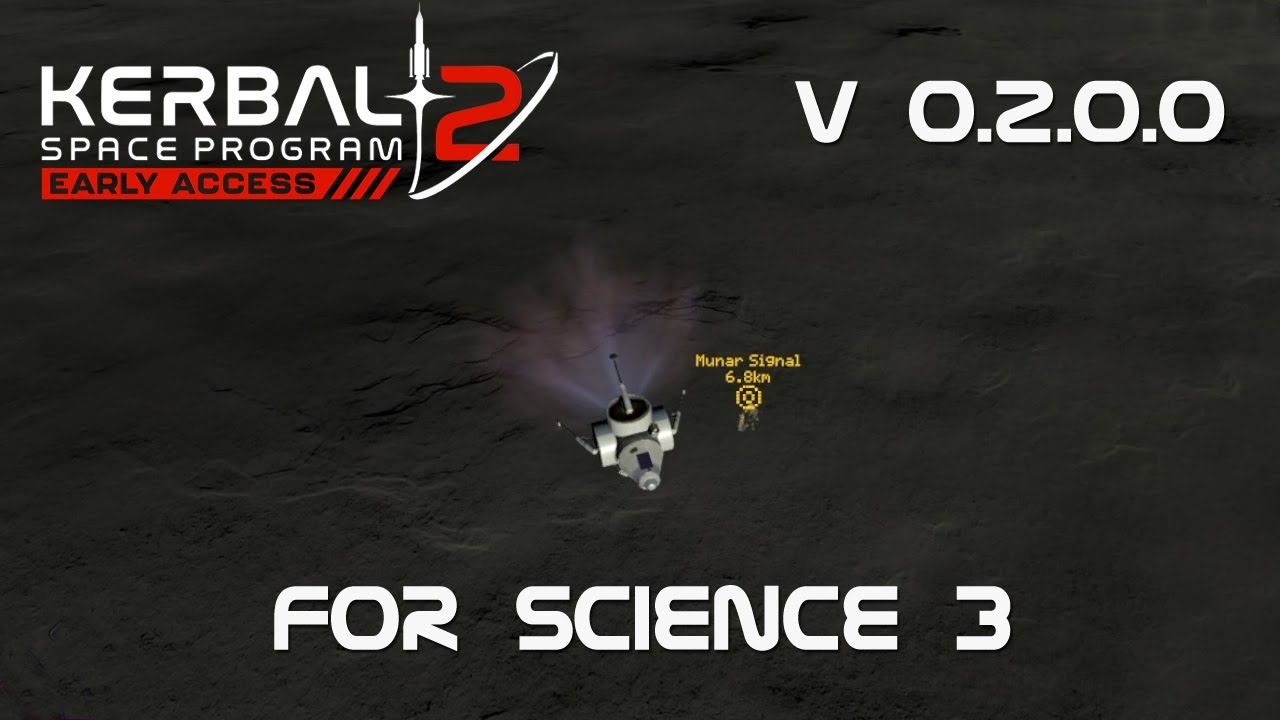 KSP 2 Early Access - For Science 03 - Mun Signal - YouTube