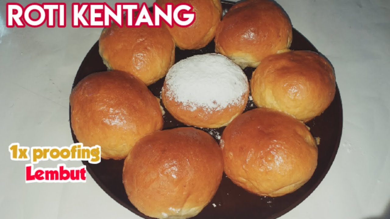 RESEP ROTI KENTANG LEMBUT 1x PROOFING - YouTube