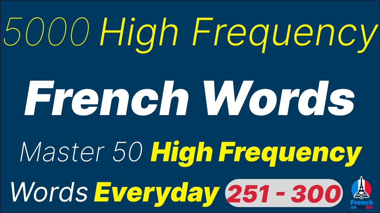5000 High Frequency French Words with imagines & examples | Vocabulaire ...