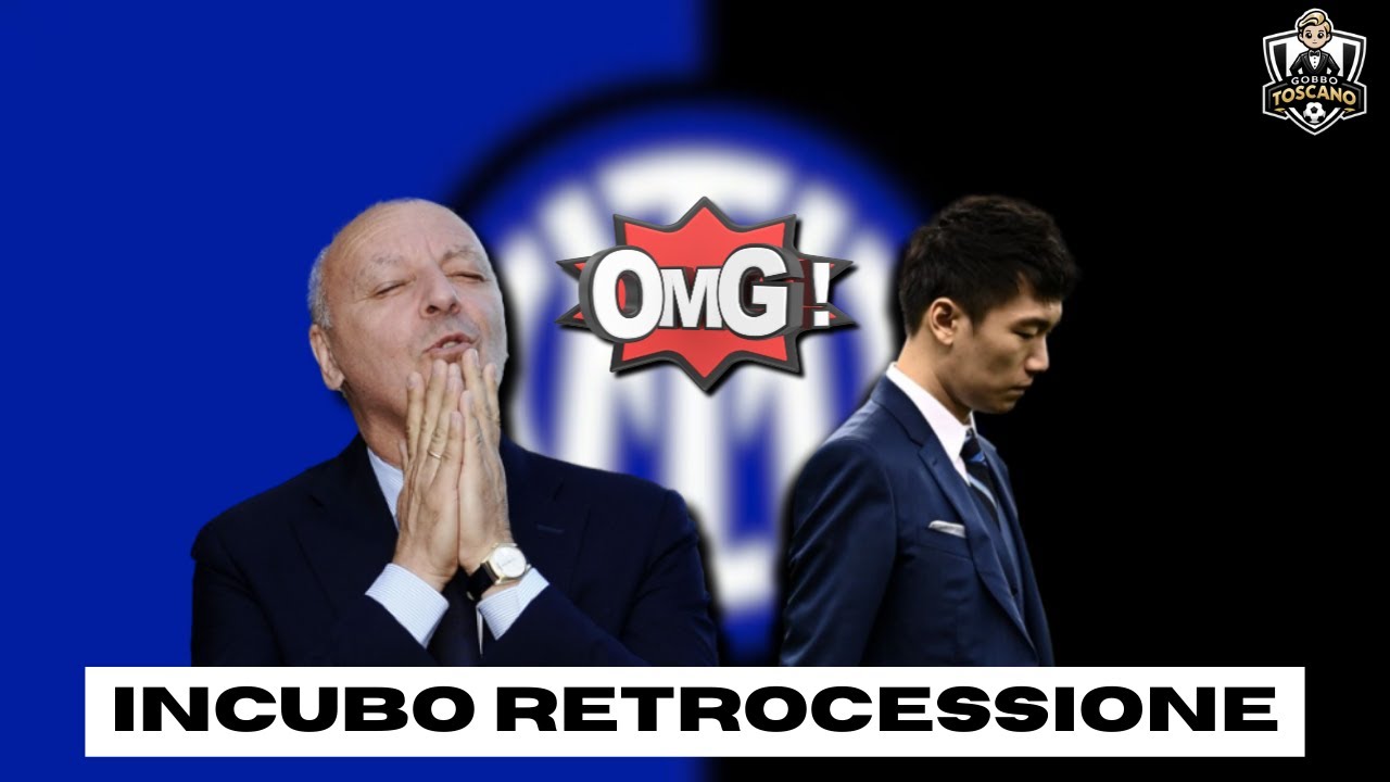 INCUBO RETROCESSIONE INTER! UFFICIALE, arriva la Procura! - YouTube