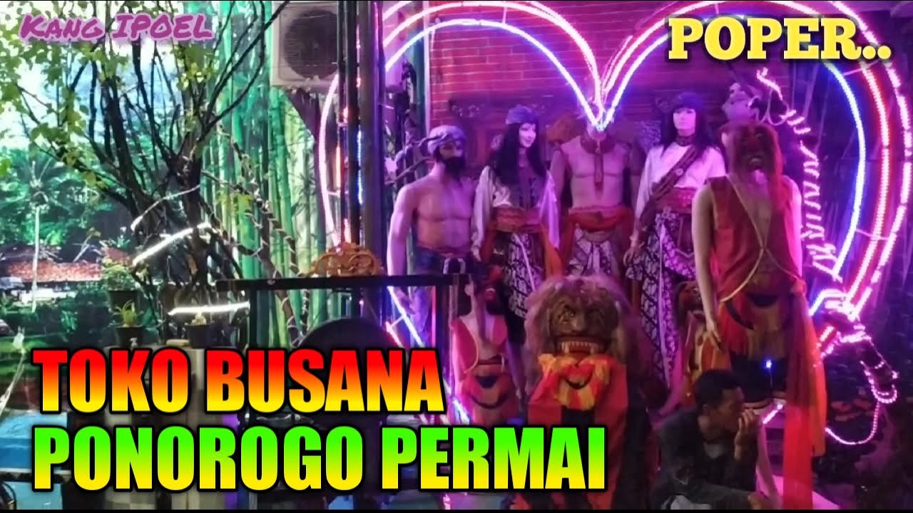 PONOROGO PERMAI || POPER || PUSAT BELANJA PALING MURAH DI KOTA REOG ...