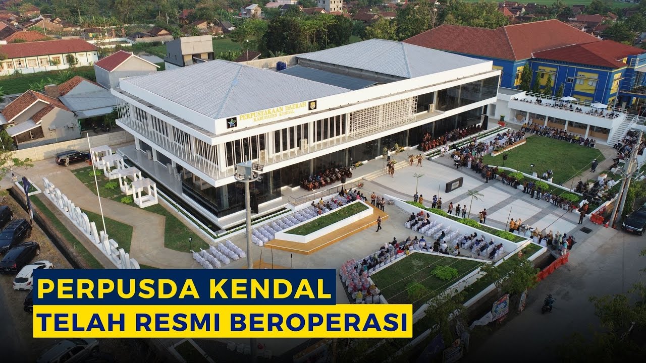 PERPUSDA KENDAL TELAH RESMI BEROPERASI! - YouTube
