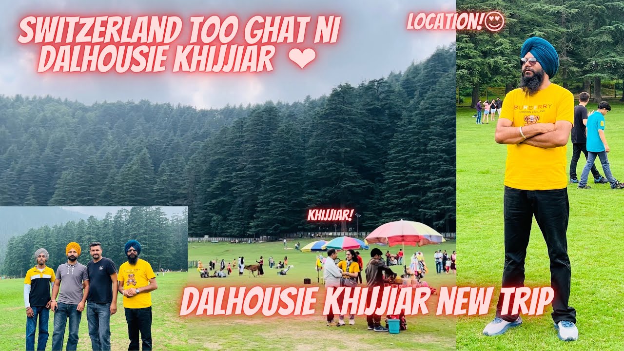 SWIZZER LAND TO GHAT NI DALHOUSE KHIJAAR || LOCATION || EP 1 - YouTube