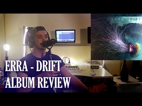 ERRA - Drift Album Review - YouTube