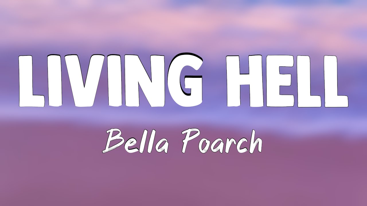 Living Hell - Bella Poarch[Lyrics Video]🎃 - YouTube