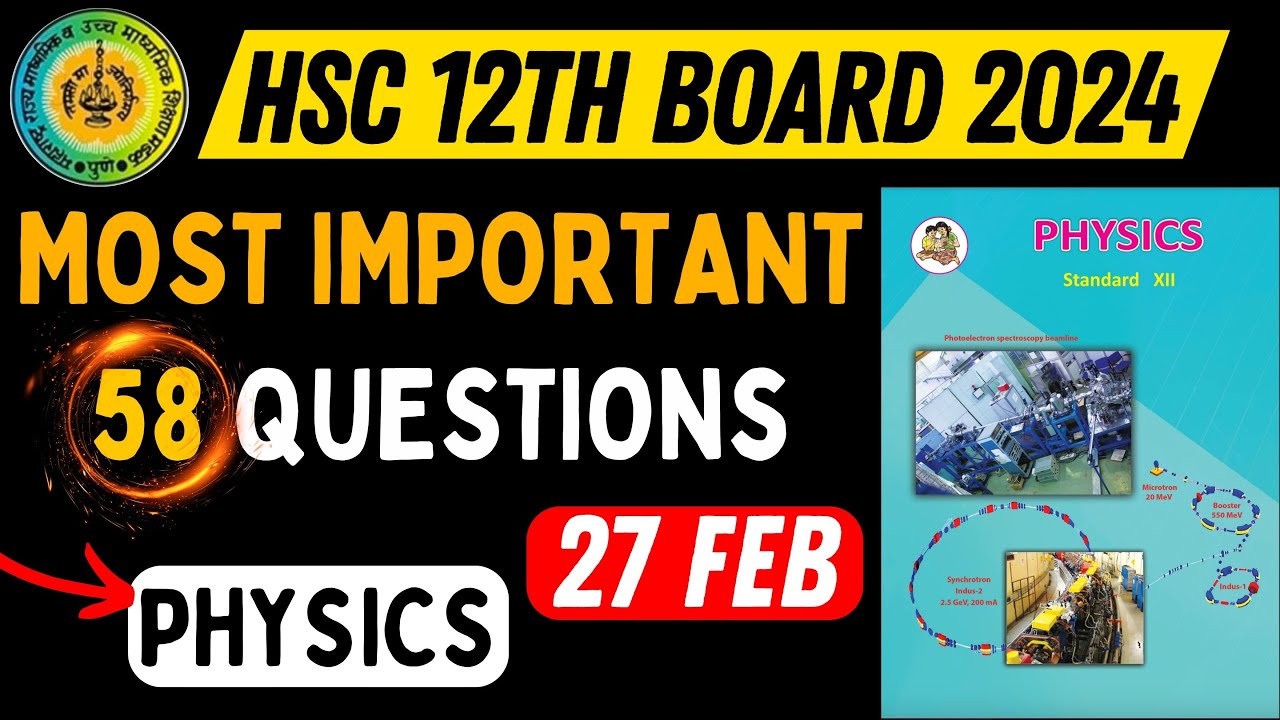 HSC 12th Board Exam 2024 | Most Important Questions | PHYSICS | # ...