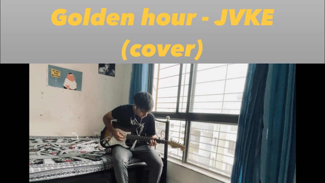 Golden Hour - JVKE (cover) - YouTube