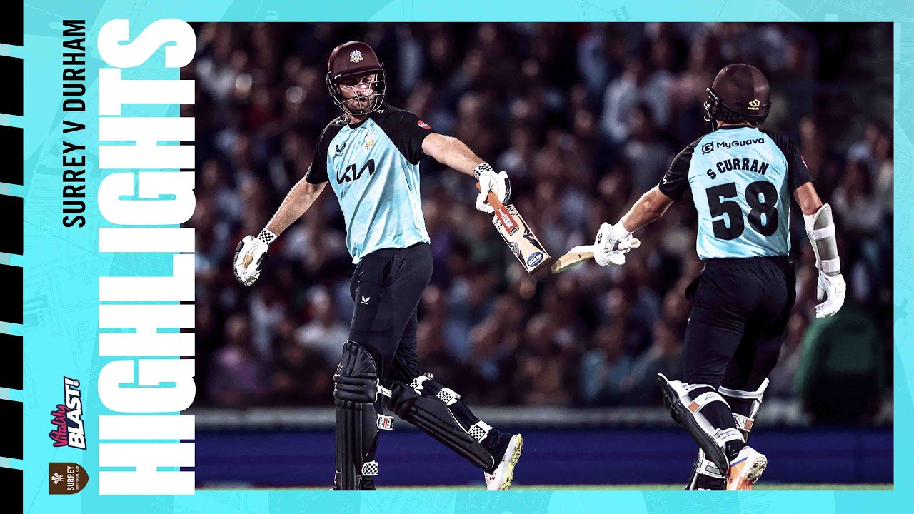 HIGHLIGHTS: Surrey reach FINALS DAY with STUNNING VICTORY over Durham at The Kia Oval - YouTube