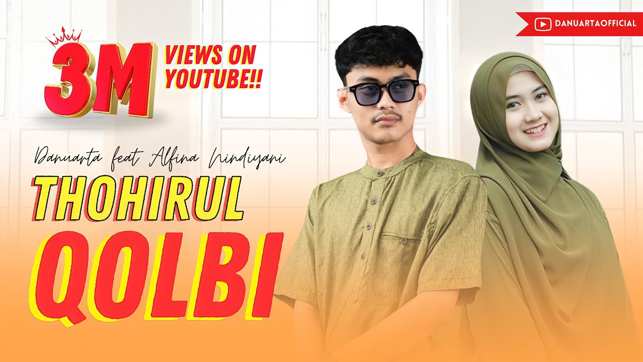 Thohirul Qolbi ( mawlaya ) - Danuarta ft Alfina Nindiyani - YouTube Music