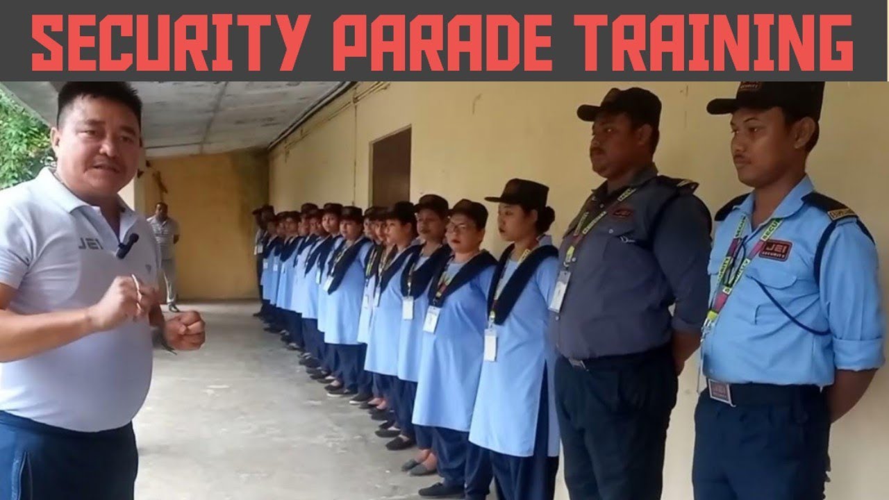 Security Parade Training II Security Training II Security Guard ...