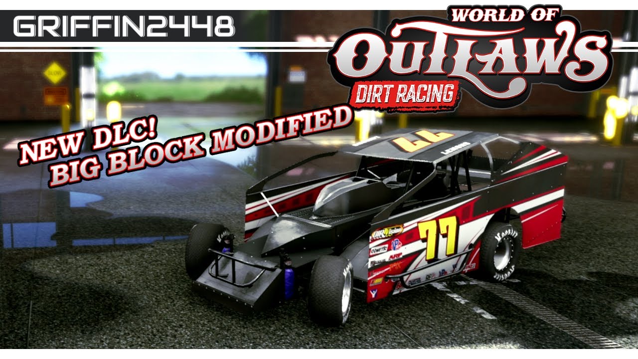 Big Block Modified & Lucas Oil DLC! - World of Outlaws: Dirt Racing ...