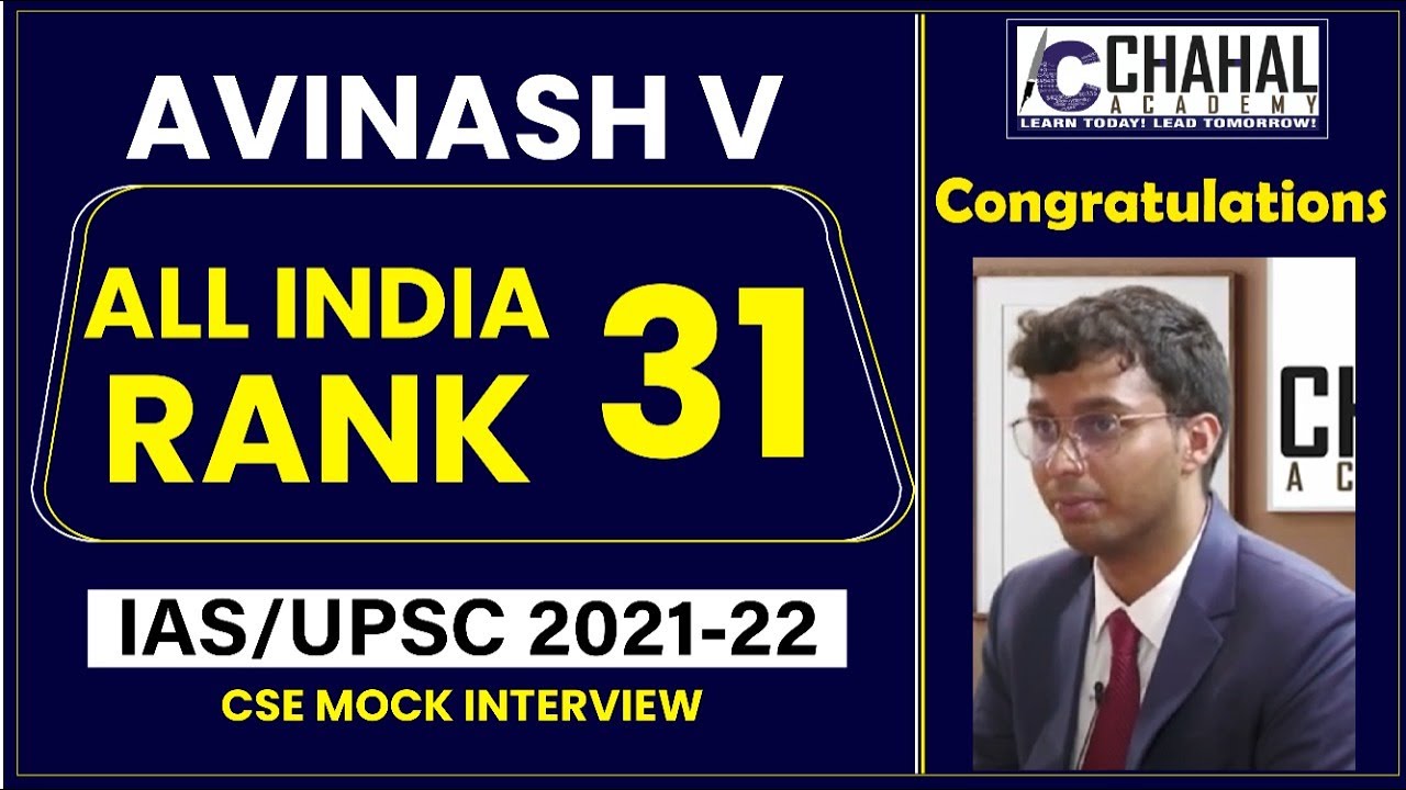 Avinash V | All India Rank-31 | IAS/UPSC Topper Interview | UPSC CSE 2021-22 Result - YouTube