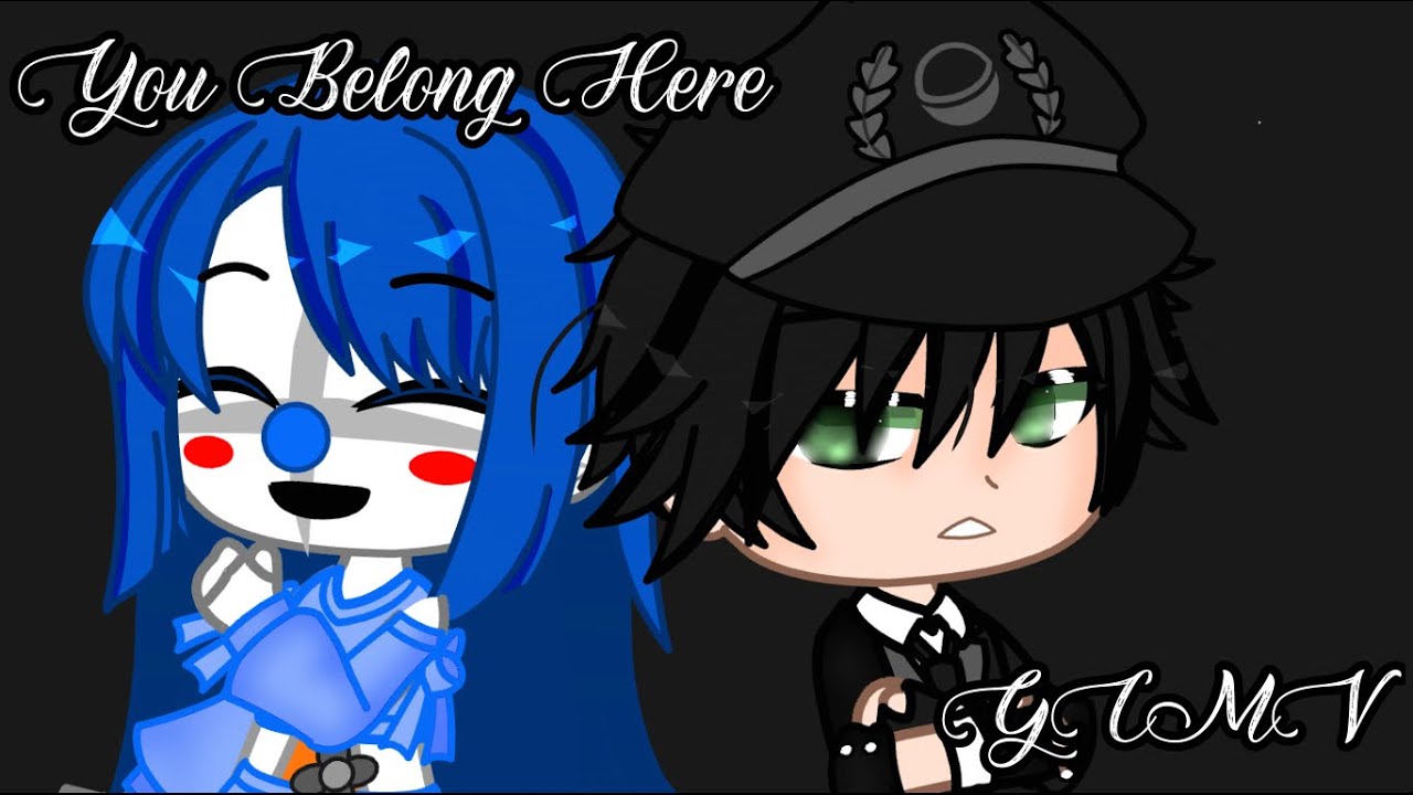 You Belong Here GCMV || KREW SL AU || FNaF || #krewreacts - YouTube
