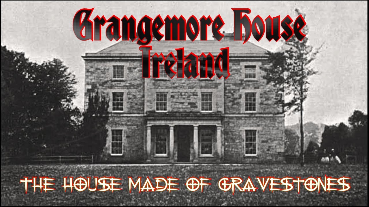 The House Made from Gravestones Grangemore House Raharney Ireland - YouTube